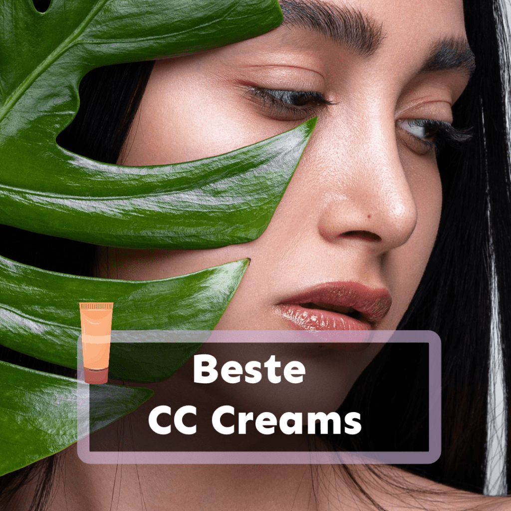 De 5 Beste CC Creams - BeautyGaze